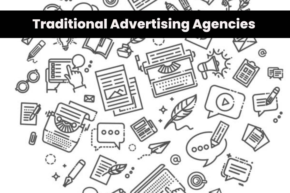 Traditional Advertising Agencies - About and More - Marketingiz